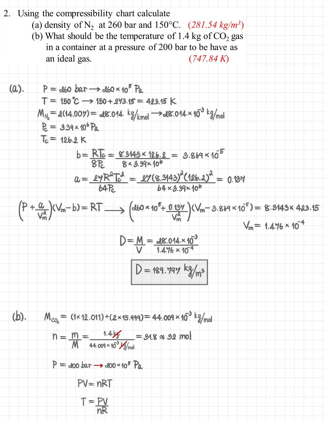 Solved 2. Using the compressibility chart calculate (a) | Chegg.com