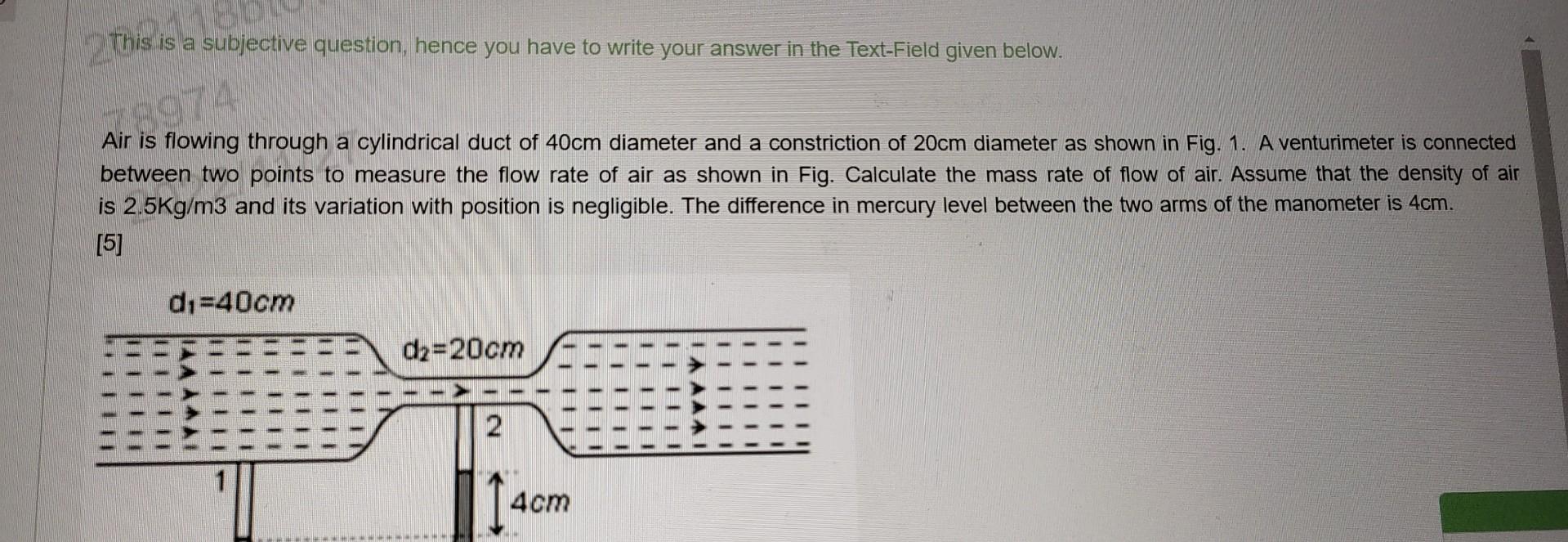 Solved Air is flowing through a cylindrical duct of 40 cm | Chegg.com
