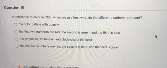 Solved In reference to color in CSS, when we use hex, what | Chegg.com
