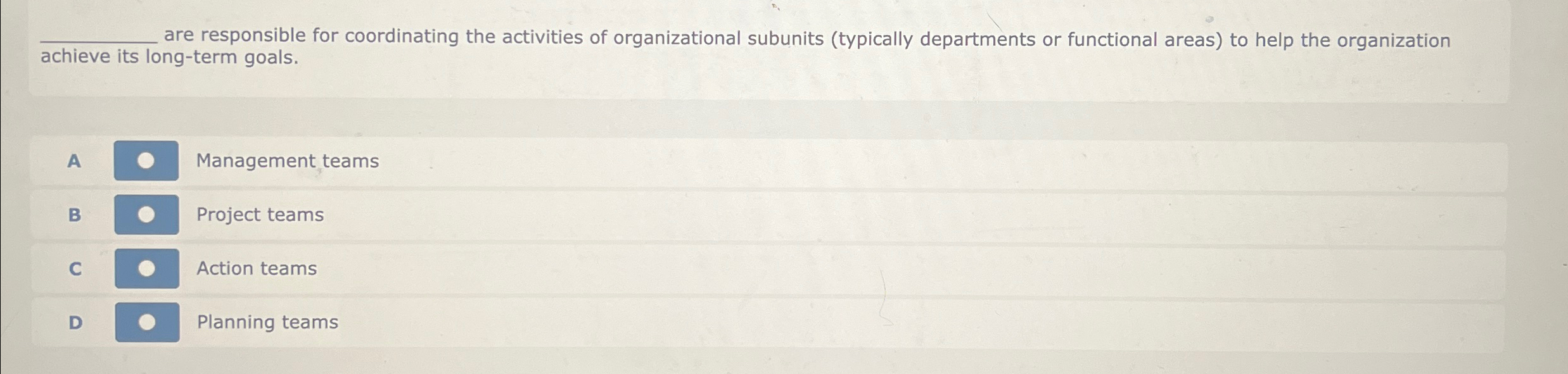 Solved q, ﻿are responsible for coordinating the activities | Chegg.com