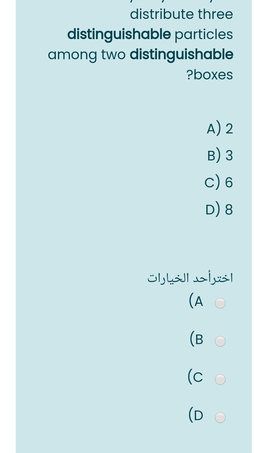 Solved distribute three distinguishable particles among two | Chegg.com