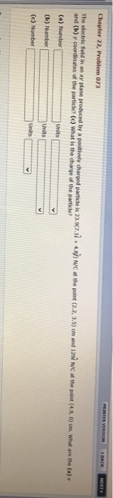 Solved PRINTER VERSION BACK NEXT Chapter 22, Problem 073 The | Chegg.com