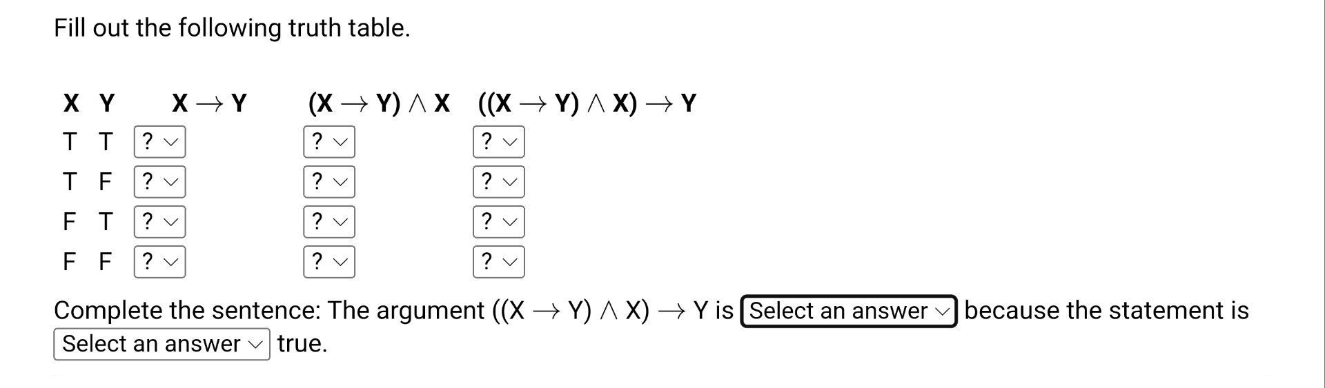[Solved]: How to solve Fill out the following truth table.
