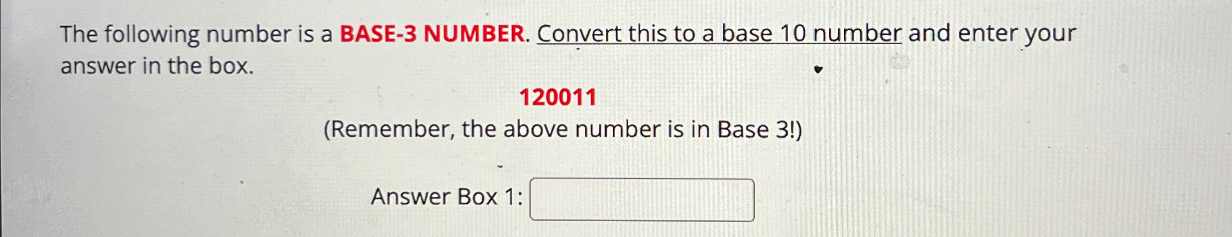 Solved The following number is a BASE-3 ﻿NUMBER. Convert | Chegg.com