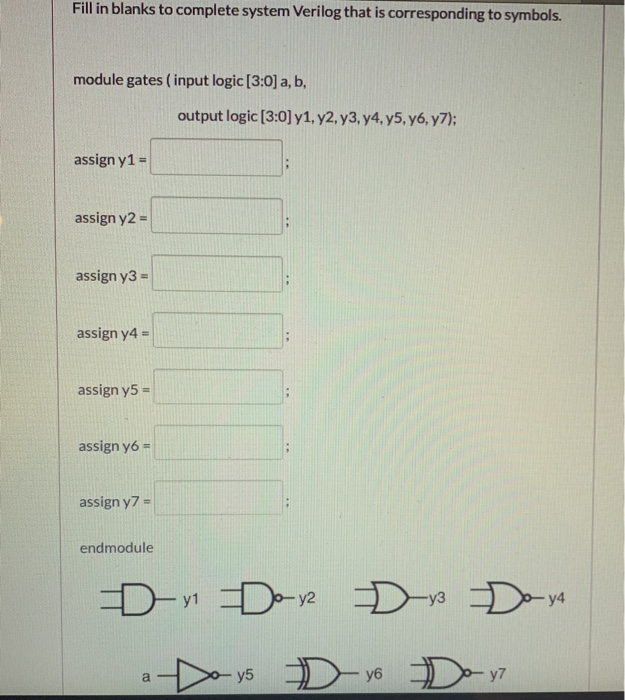 Solved Fill in blanks to complete system Verilog that is | Chegg.com