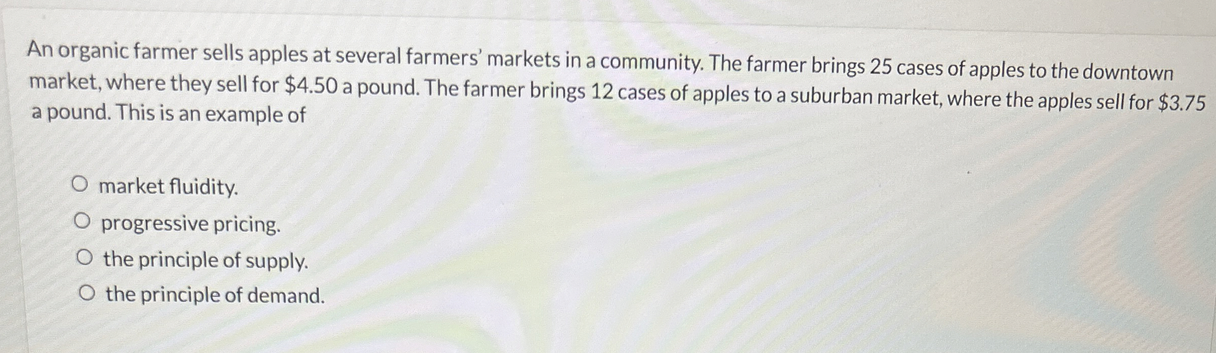 Solved An organic farmer sells apples at several farmers' | Chegg.com