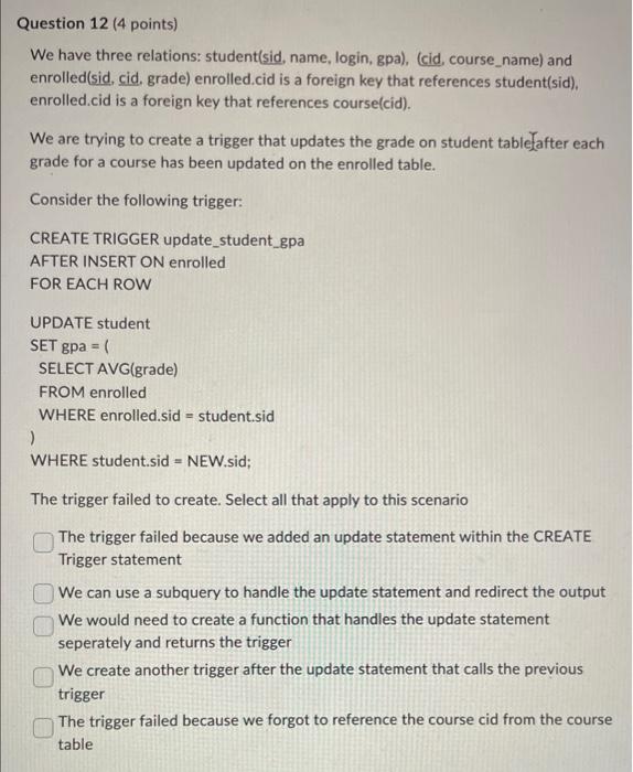 Solved Question 12 (4 points) We have three relations: | Chegg.com