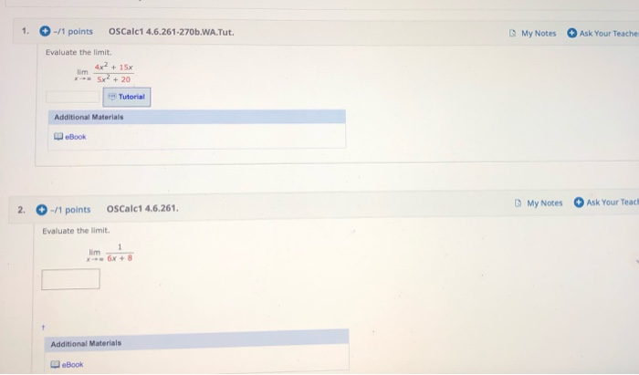 Solved 1. /1 points OSCalc1 4.6.261-270b.WA.Tut. My Notes | Chegg.com Solved 1. /1 points OSCalc1 4.6.261-270b.WA.Tut. My Notes | Chegg.com