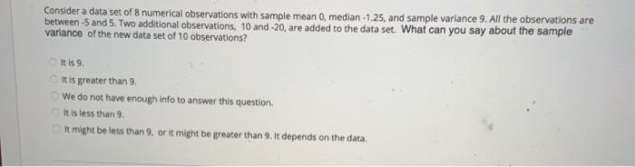 Solved Consider a data set of 8 numerical observations with | Chegg.com