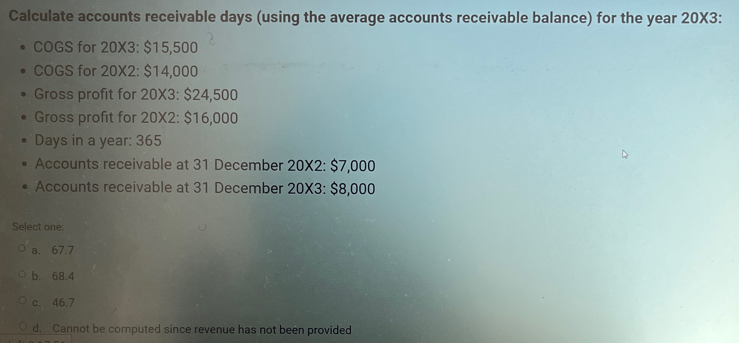 Solved Calculate accounts receivable days (using the average | Chegg.com