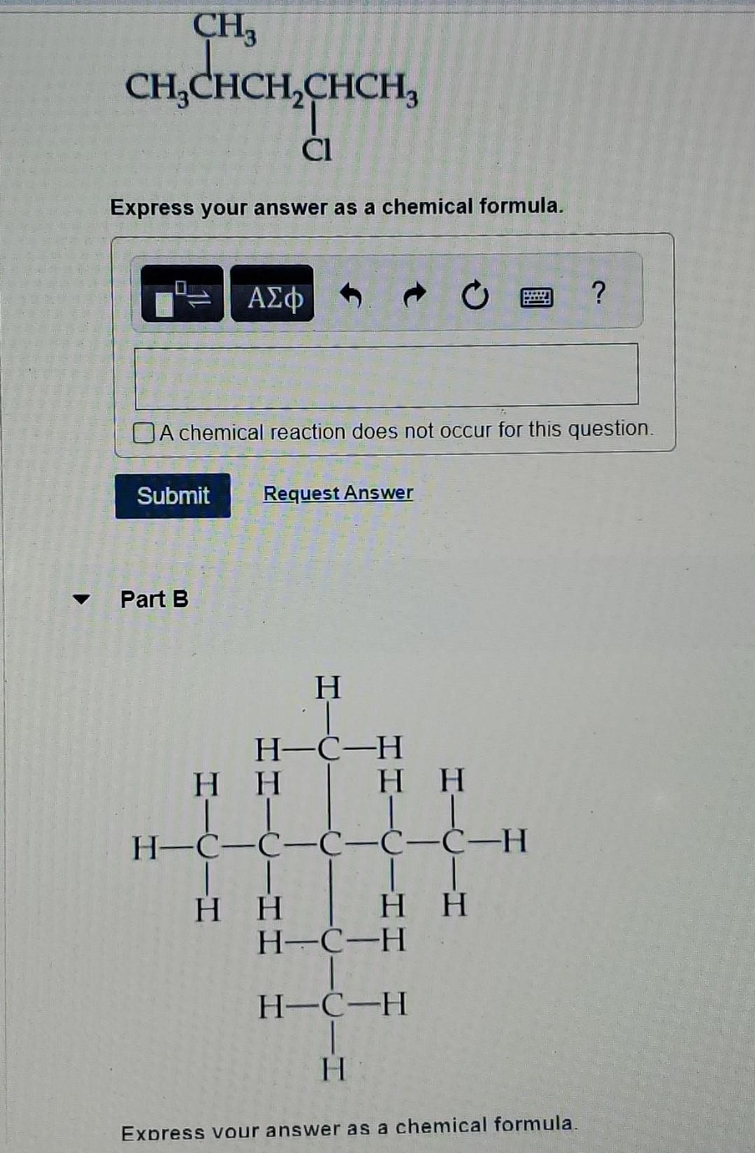 Solved Express your answer as a chemical formula. Part B | Chegg.com