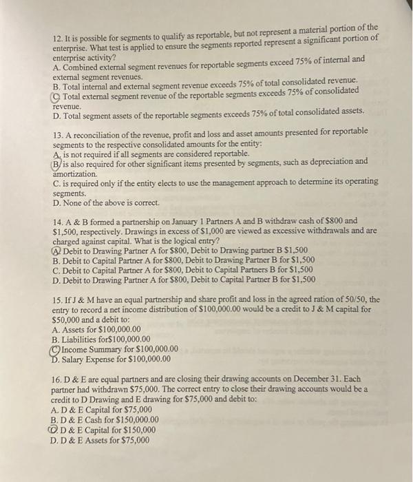 Solved 12. It is possible for segments to qualify as | Chegg.com