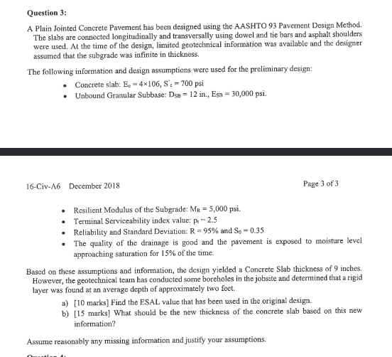 Solved Question 3:A Plain Jointed Concrete Pavement has been | Chegg.com