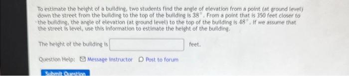 Solved To estimate the height of a building, two students | Chegg.com
