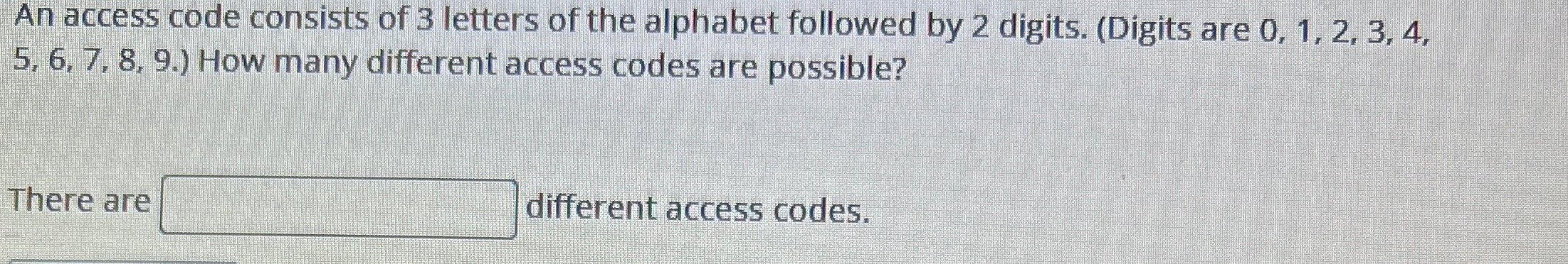 Solved An access code consists of 3 ﻿letters of the alphabet | Chegg.com