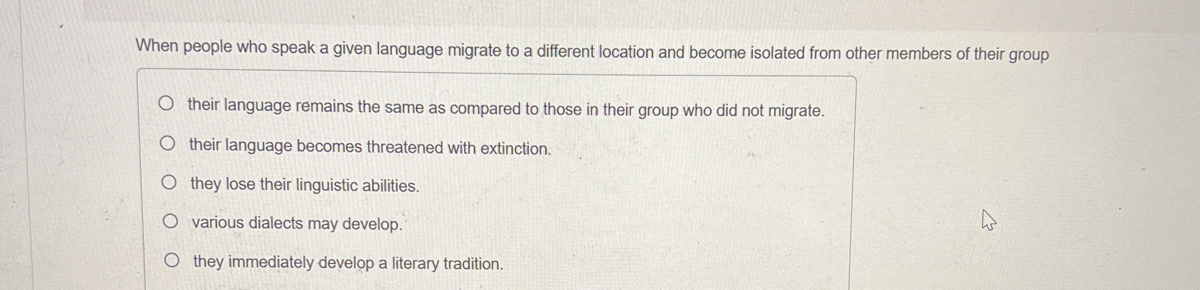 Solved When people who speak a given language migrate to a | Chegg.com