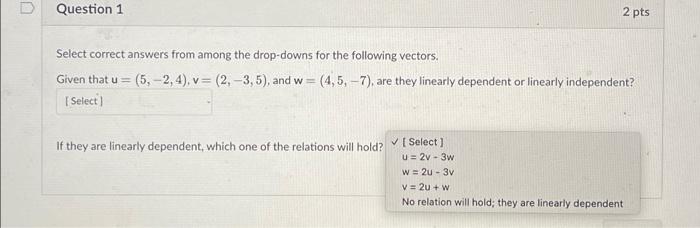 Solved Select correct answers from among the drop-downs for | Chegg.com