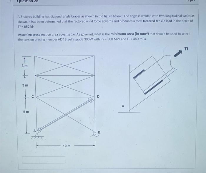 Solved Question 26 A 3-storey building has diagonal angle | Chegg.com