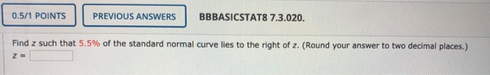 Solved 0.5/1 POINTS PREVIOUS ANSWERS BBBASICSTAT8 7.3.020. | Chegg.com
