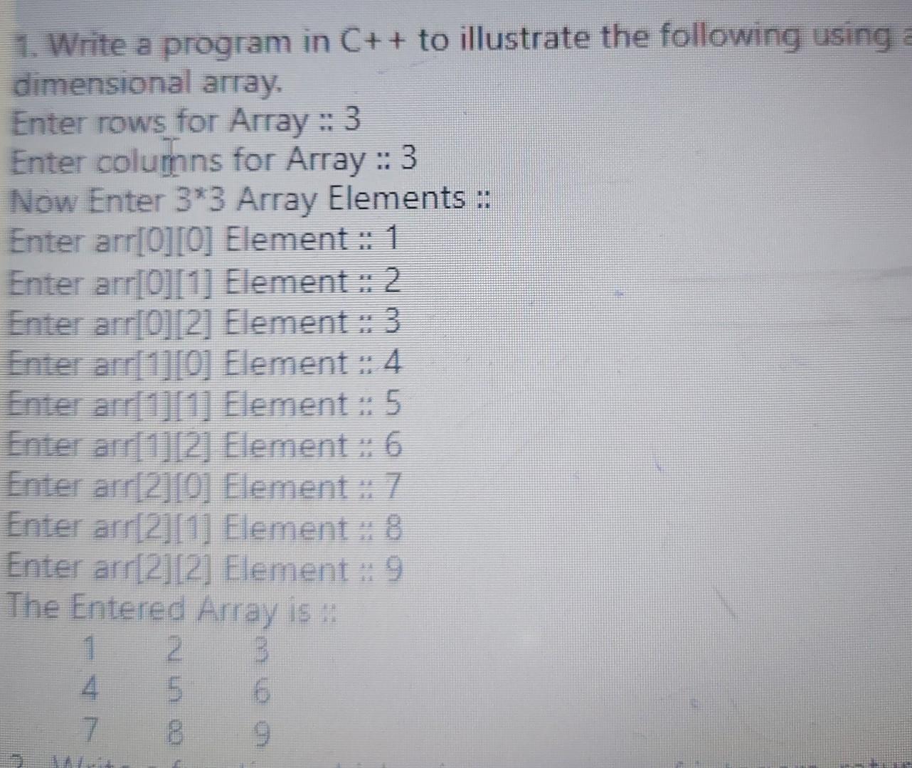 Solved 1. Write a program in C++ to illustrate the following | Chegg.com