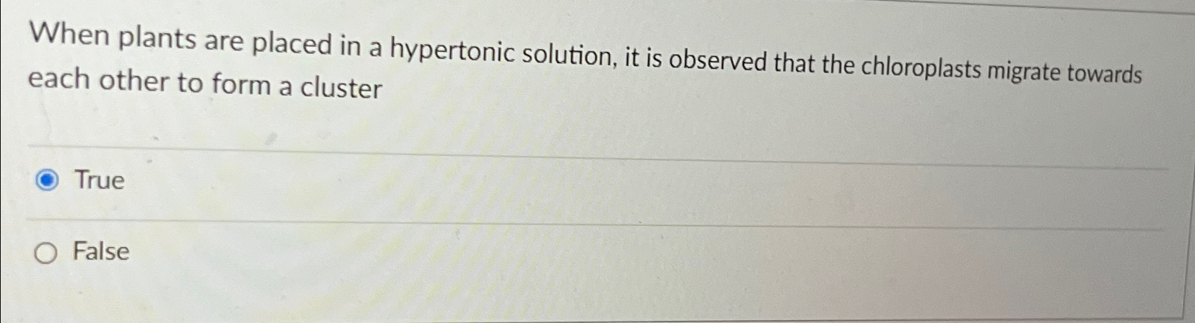 Solved When plants are placed in a hypertonic solution, it | Chegg.com