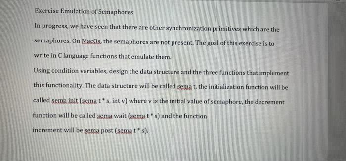Solved Exercise Emulation of Semaphores In progress, we have | Chegg.com