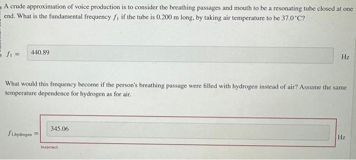 Solved A crude approximation of voice production is to | Chegg.com