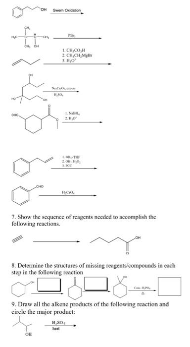 Solved Swem Oxidation, 1. CH3CO3H 2. CH3CH2MgBr 3. H3O+ 7. | Chegg.com