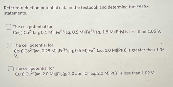 Solved Refer to reduction potential data in the textbook and | Chegg.com