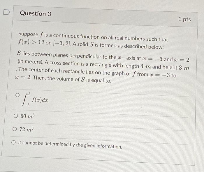 Solved Question 3 Suppose f is a continuous function on all | Chegg.com
