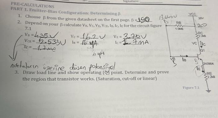 Solved PRE-CALCULATIONS PART 1. Emitter-Blas Configuration: | Chegg.com