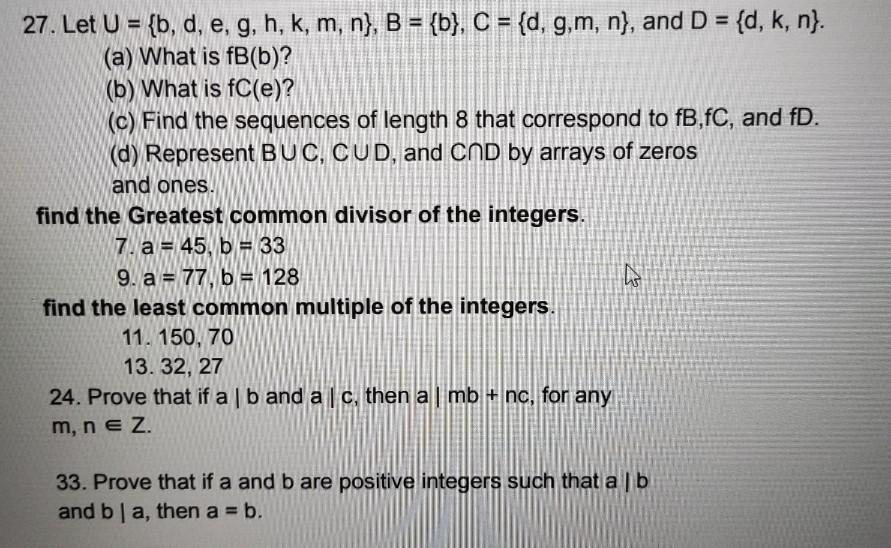 Solved 27. Let U={b,d,e,g,h,k,m,n},B={b},C={d,g,m,n}, and | Chegg.com Solved 27. Let U={b,d,e,g,h,k,m,n},B={b},C={d,g,m,n}, and | Chegg.com