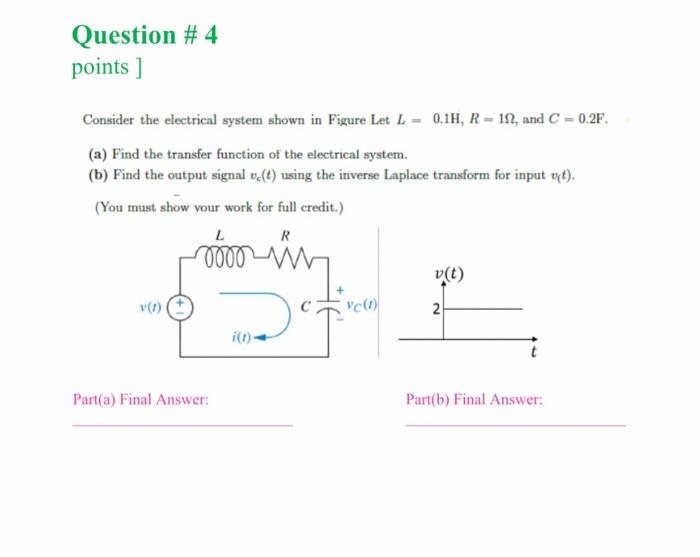 Solved Consider the electrical system shown in Figure Let | Chegg.com
