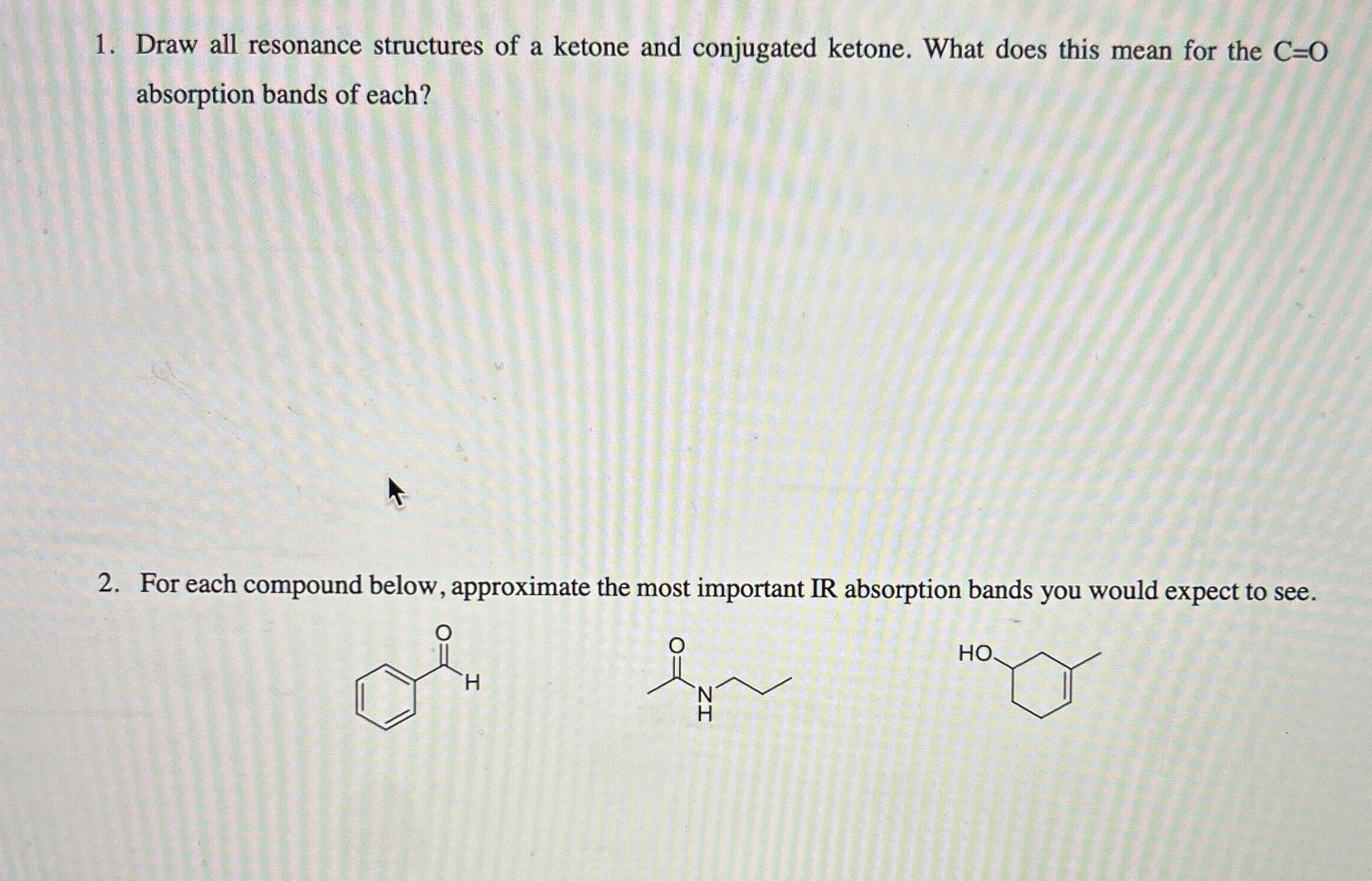 Solved Draw all resonance structures of a ketone and | Chegg.com
