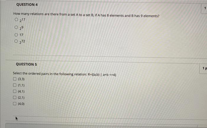 Solved QUESTION 4 How many relations are there from a set A | Chegg.com