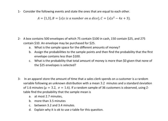 Solved 1- Consider the following events and state the ones | Chegg.com