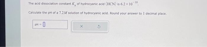 Solved The acid dissociation constant Ka of hydrocyanic acid | Chegg.com