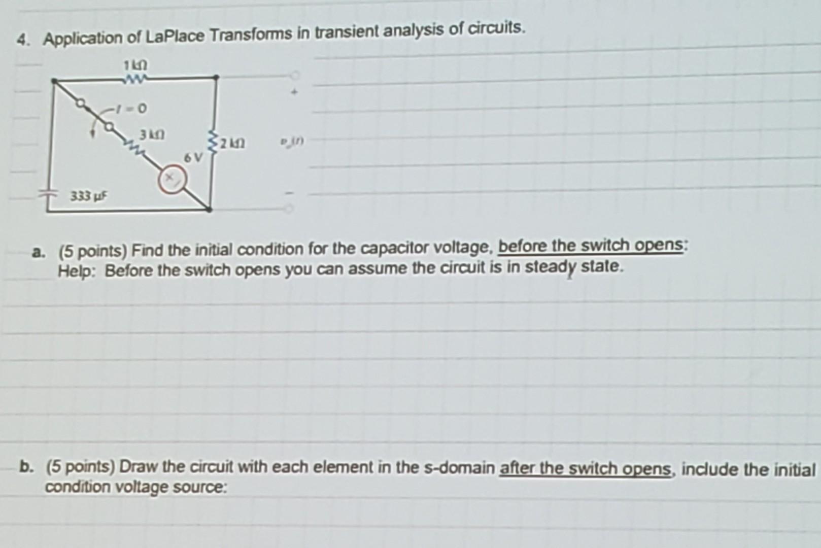 Solved 4. Application of LaPlace Transforms in transient | Chegg.com
