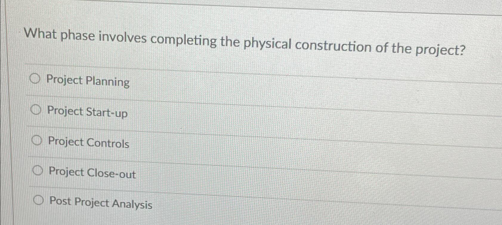Solved What phase involves completing the physical | Chegg.com
