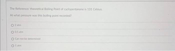 Solved The Reference/ theoretical Boiling Point of | Chegg.com