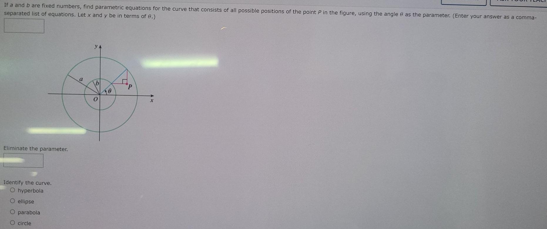 Solved If a and b are fixed numbers, find parametric | Chegg.com