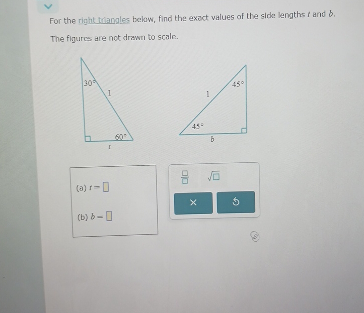 Solved For the right triangles below, find the exact values | Chegg.com