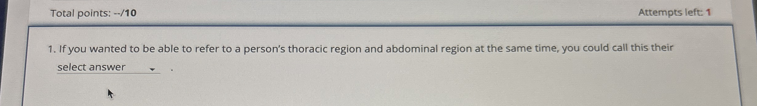 Solved Total points: --/10Attempts left: 1If you wanted to | Chegg.com