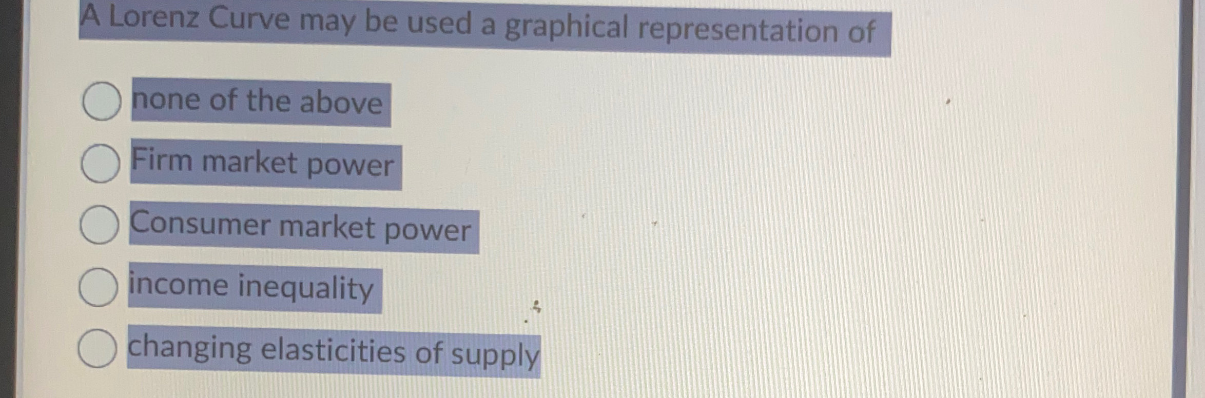 Solved A Lorenz Curve may be used a graphical representation | Chegg.com