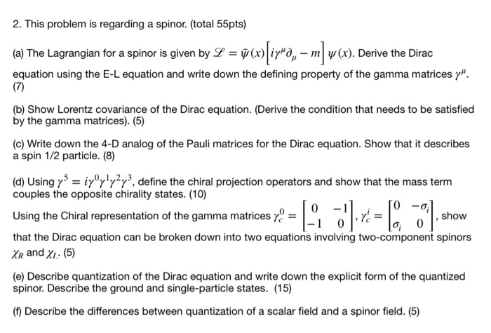 Solved 2. This problem is regarding a spinor. (total 55pts) | Chegg.com