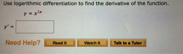 Solved Use logarithmic differentiation to find the | Chegg.com