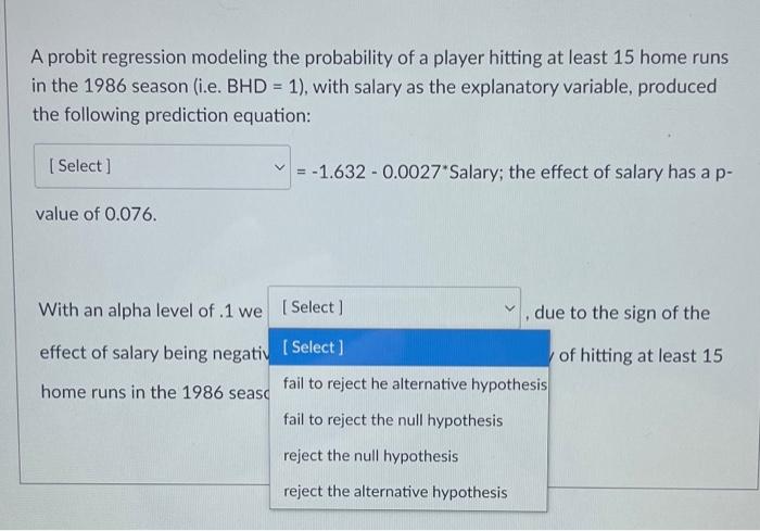 Solved A probit regression modeling the probability of a | Chegg.com