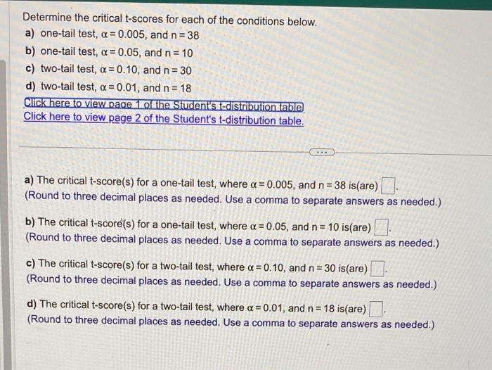Solved Determine the critical t-scores for each of the | Chegg.com