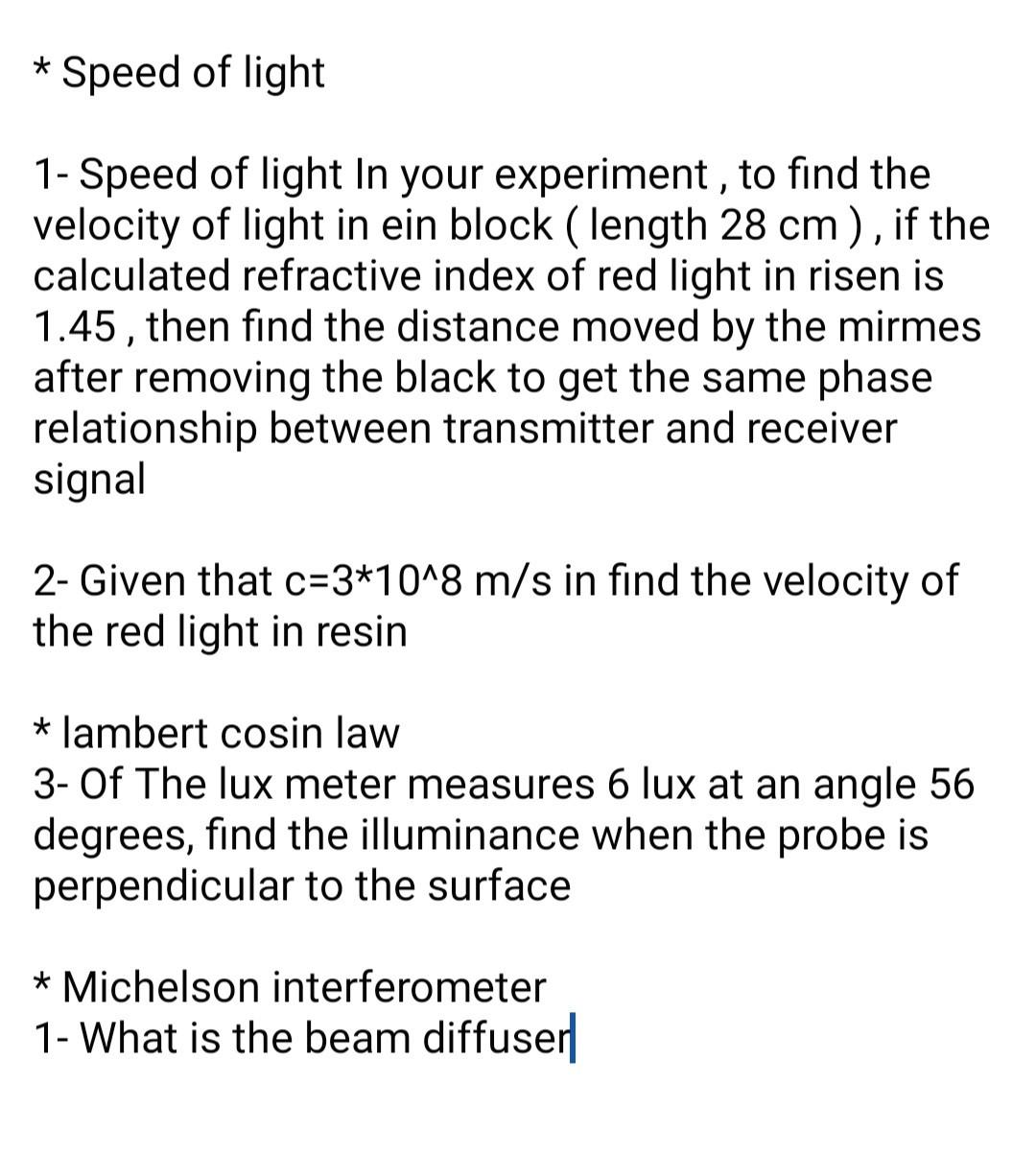 Solved * Speed of light 1 1- Speed of light in your | Chegg.com