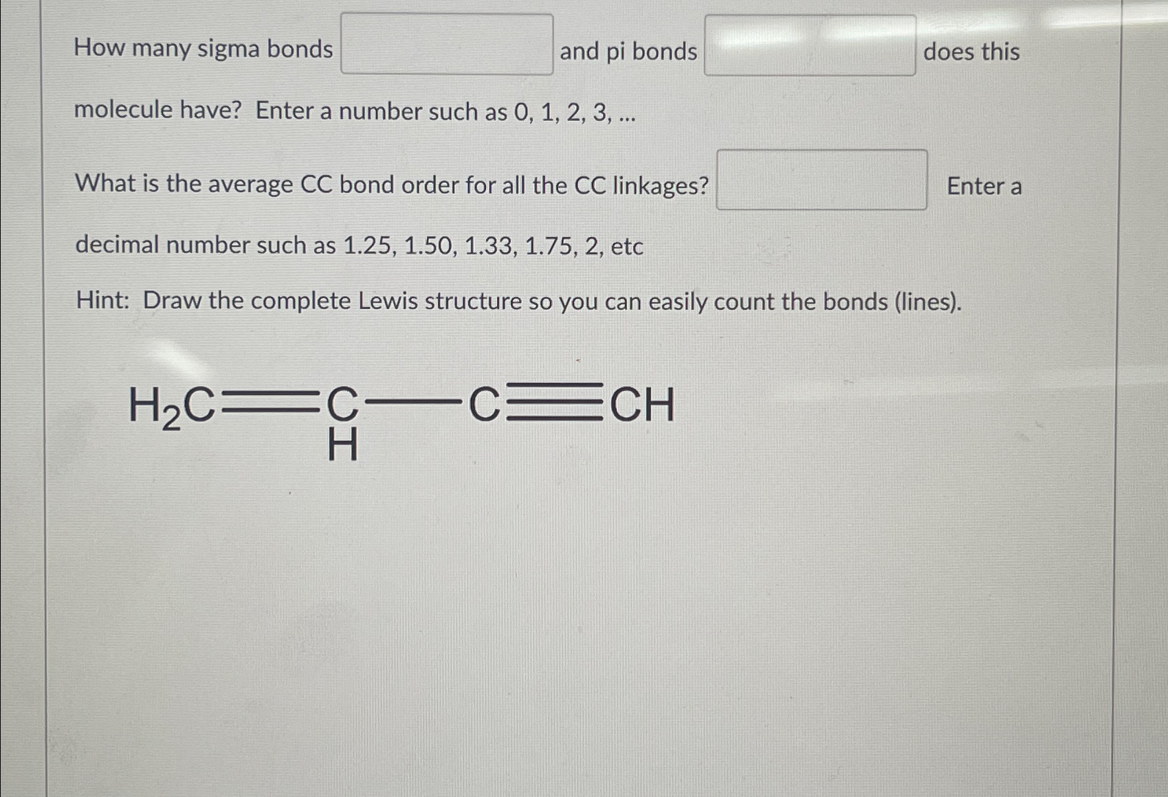 Solved How many sigma bonds and pi bonds does this molecule | Chegg.com
